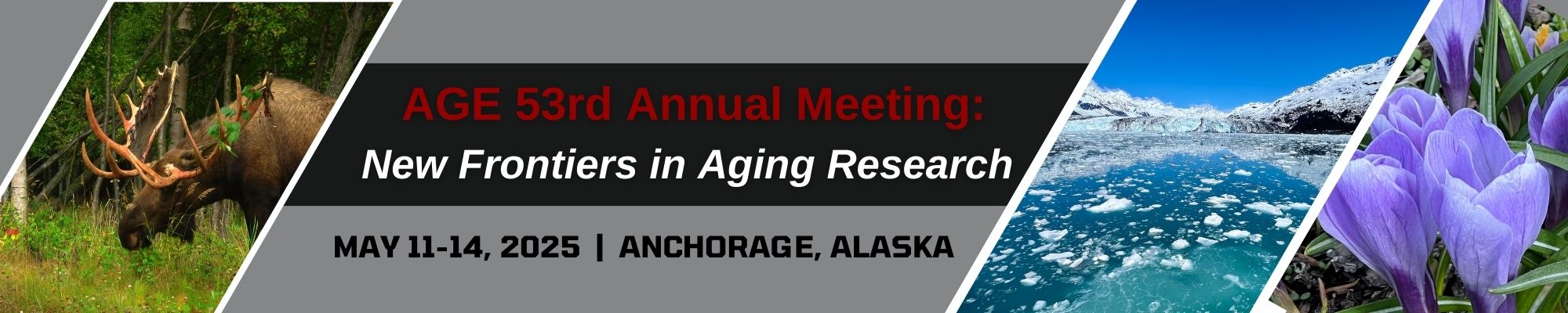53rd Annual Meeting AnchorAGE, AK 2025